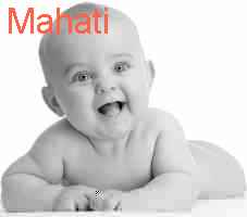 Mahati - meaning | Baby Name Mahati meaning and Horoscope