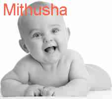 Mithusha - meaning | Baby Name Mithusha meaning and Horoscope